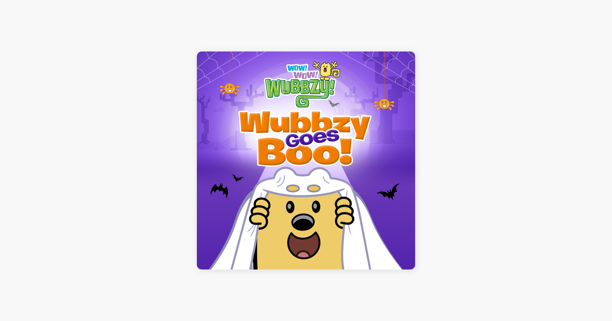 ‎Wow! Wow! Wubbzy!, Wubbzy Goes Boo! على iTunes
