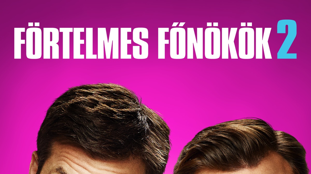 ‎Förtelmes főnökök 2 – Apple TV