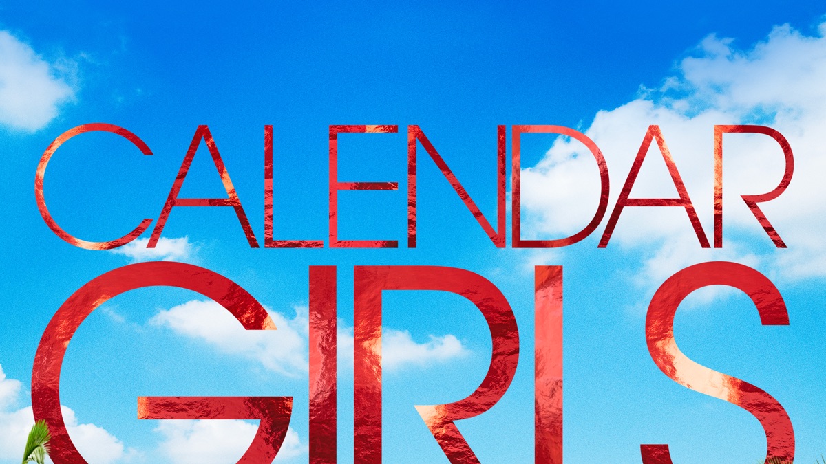 ‎Calendar Girls - Apple TV