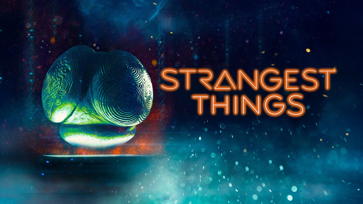 ‎Strangest Things - Apple TV