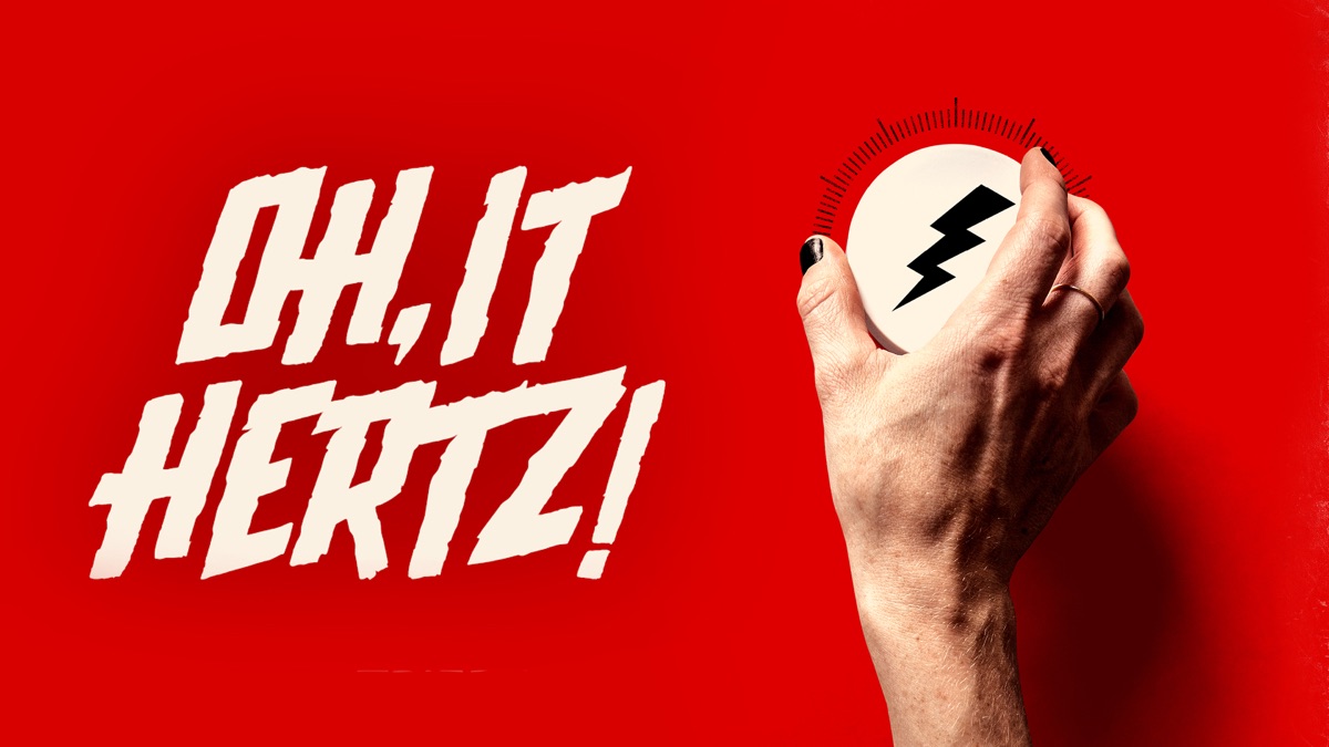 ‎Oh, It Hertz! - Apple TV