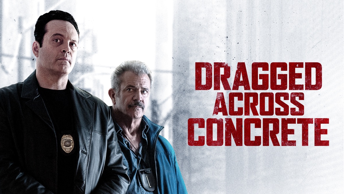 ‎Dragged Across Concrete - Apple TV