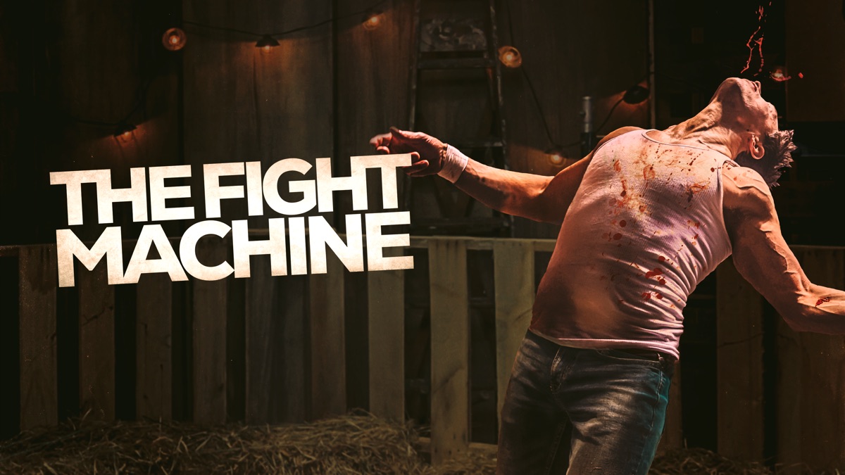 ‎The Fight Machine - Apple TV