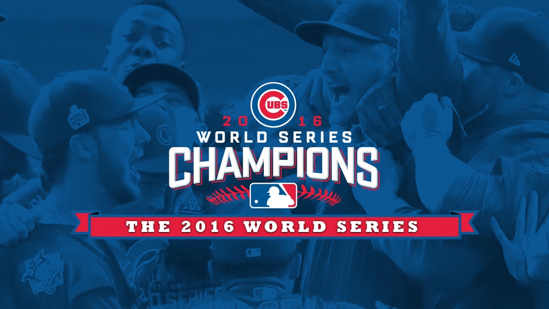 2016 World Series Champions: Chicago Cubs on Apple TV