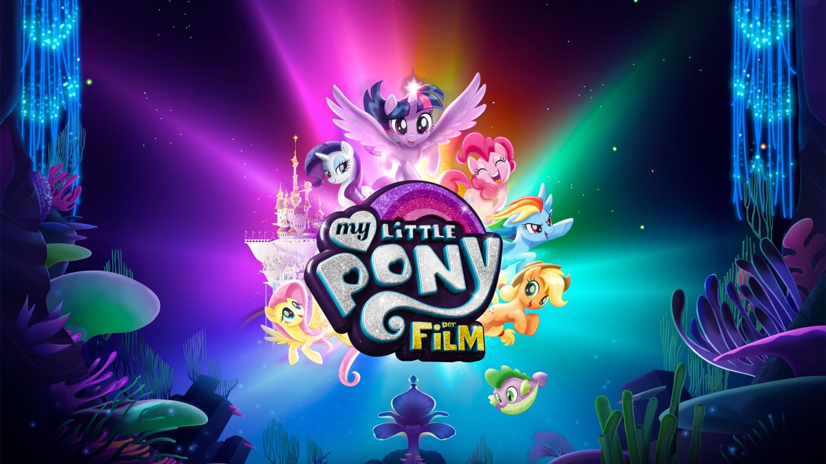 ‎My Little Pony - Der Film - Apple TV