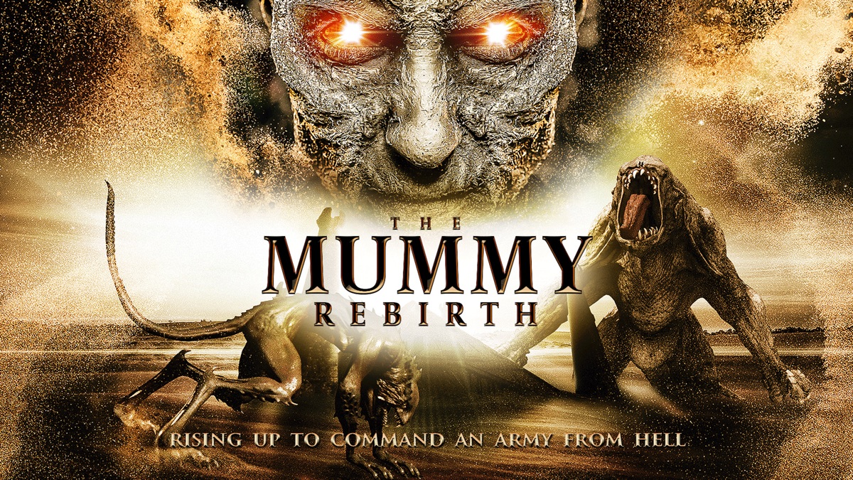 ‎The Mummy: Rebirth - Apple TV