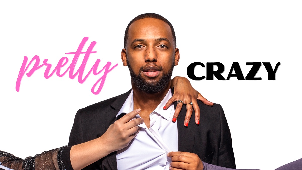‎Pretty Crazy - Apple TV
