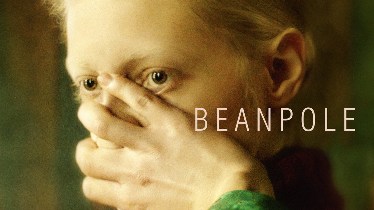 ‎Beanpole - Apple TV