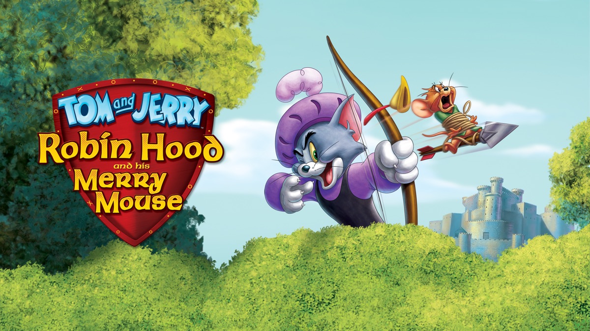 ‎Tom and Jerry: Robin Hood and His Merry Mouse - Apple TV