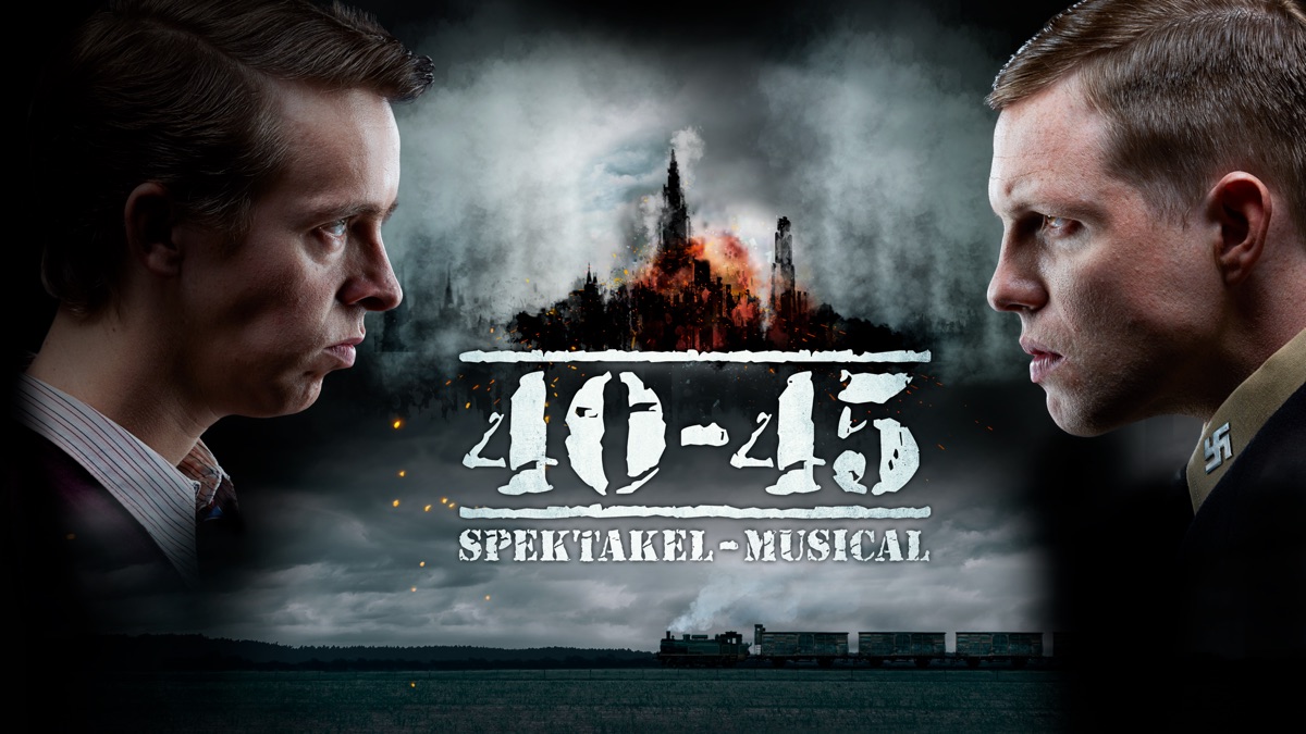 ‎40-45 Spektakel musical - Apple TV
