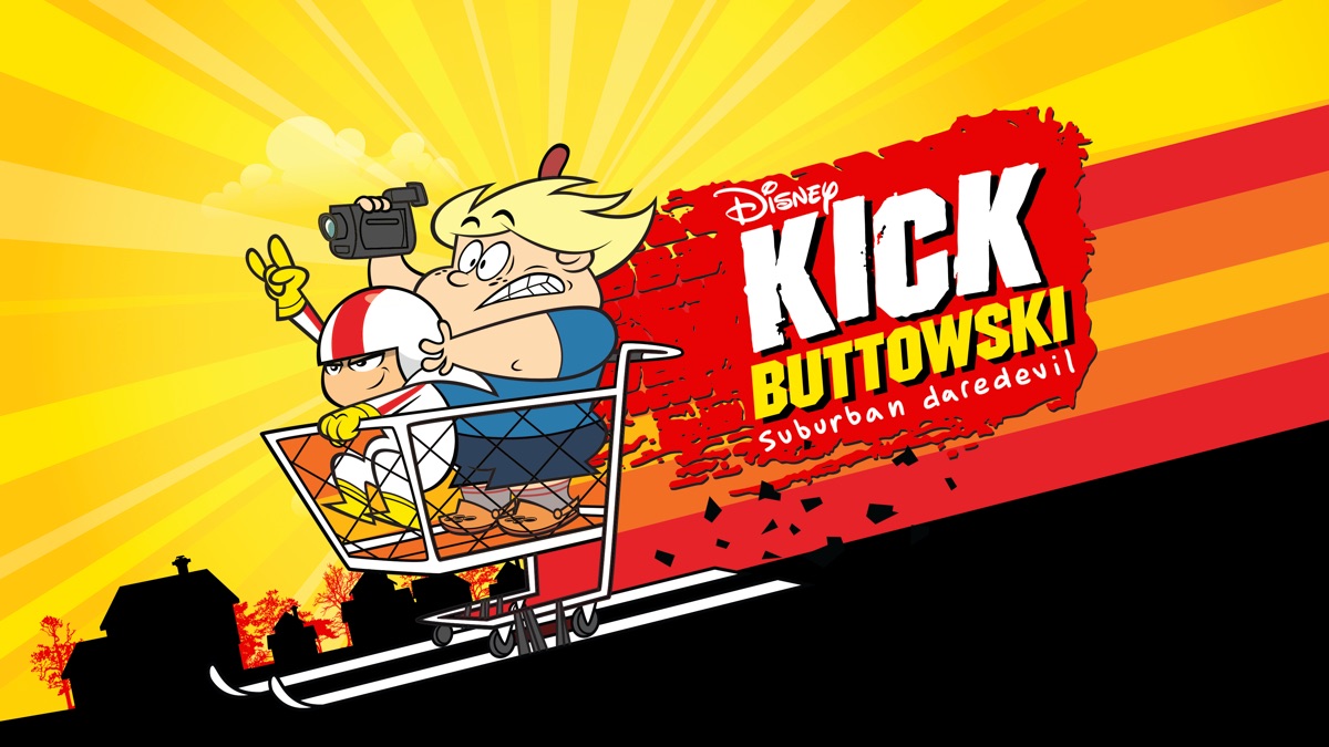 ‎Kick Buttowski: Suburban Daredevil - Apple TV