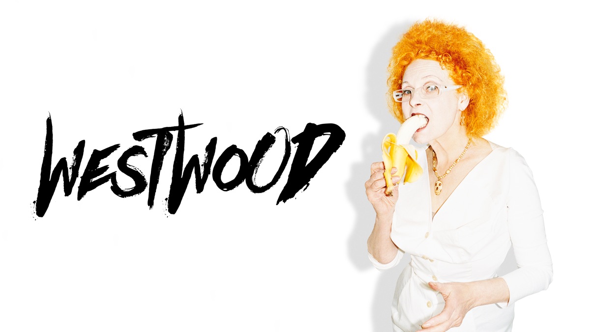 ‎Westwood: Punk, Icon, Activist - Apple TV