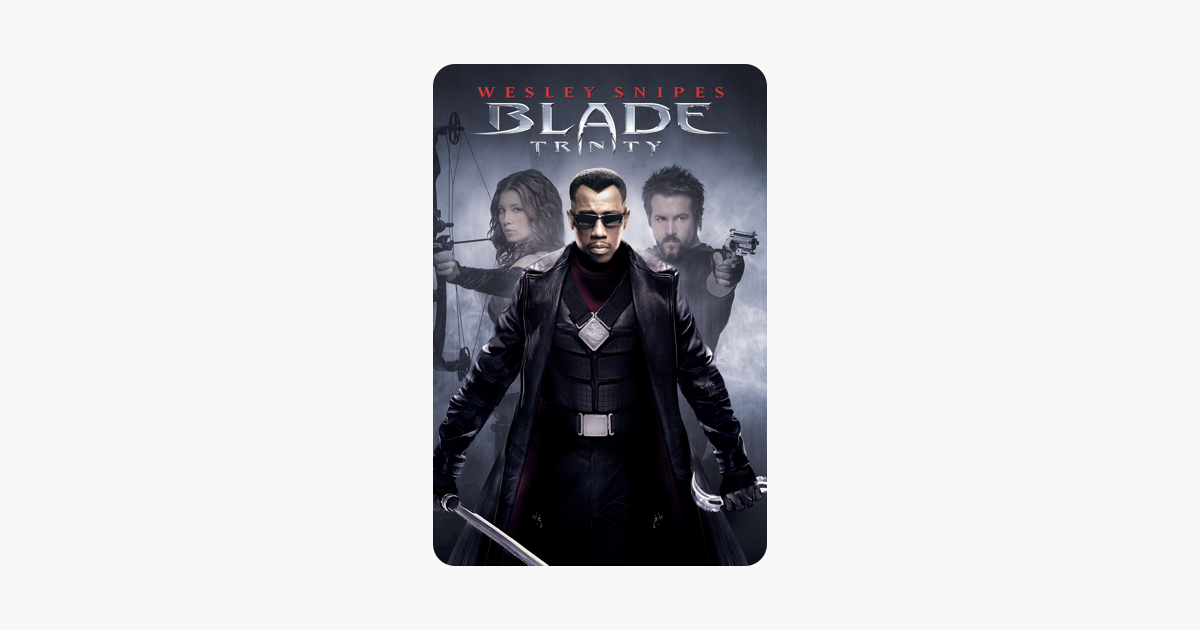 ‎Blade: Trinity en iTunes