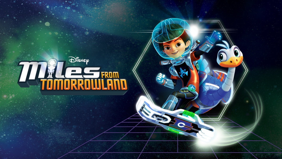 ‎Miles from Tomorrowland - Apple TV