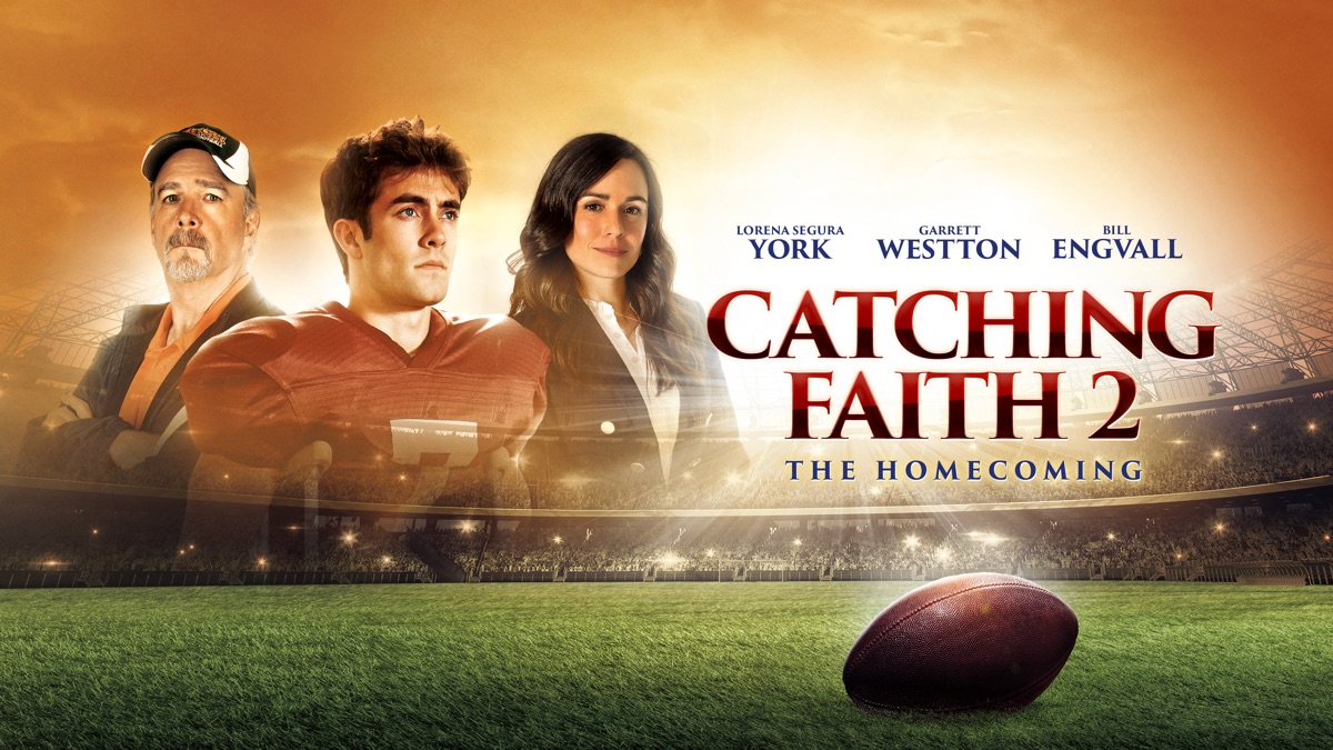 ‎Catching Faith 2: The Homecoming - Apple TV