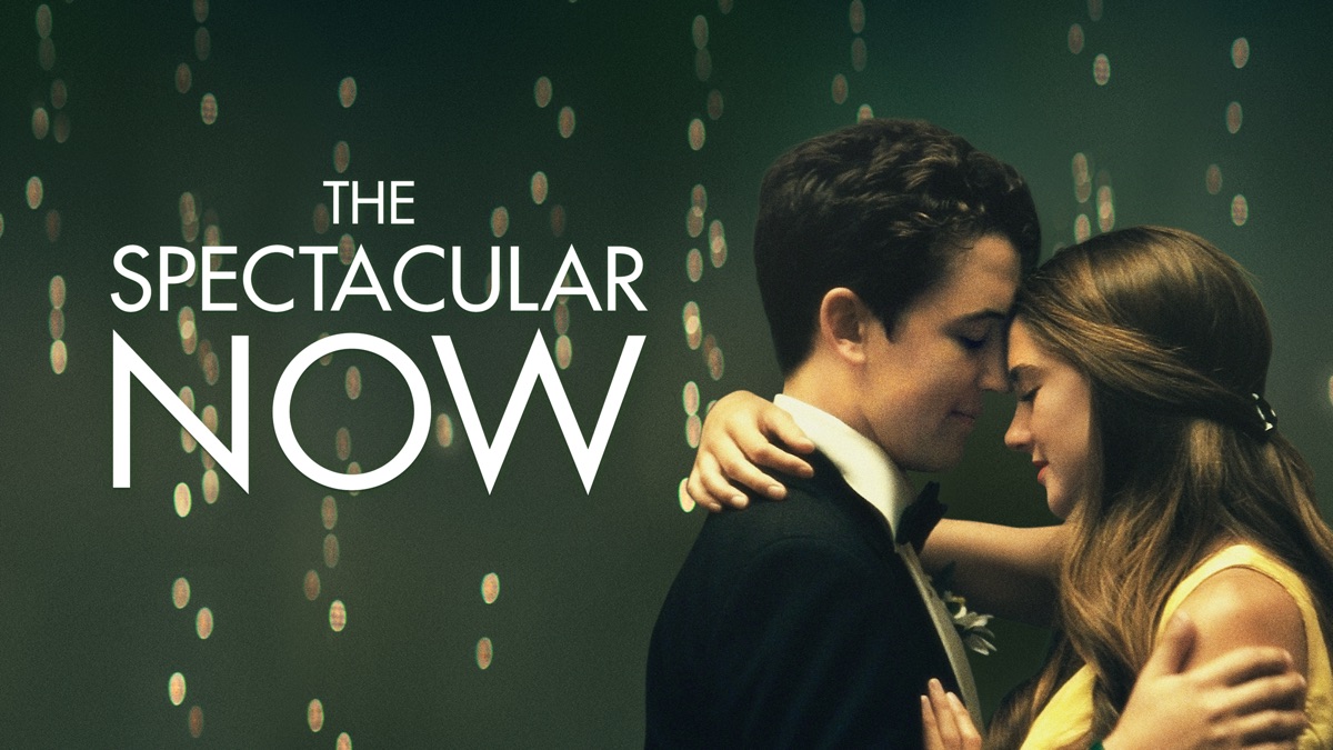 ‎The Spectacular Now - Apple TV