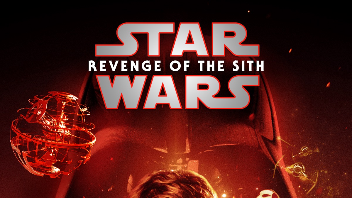 ‎Star Wars: Episode III – Revenge of the Sith - Apple TV