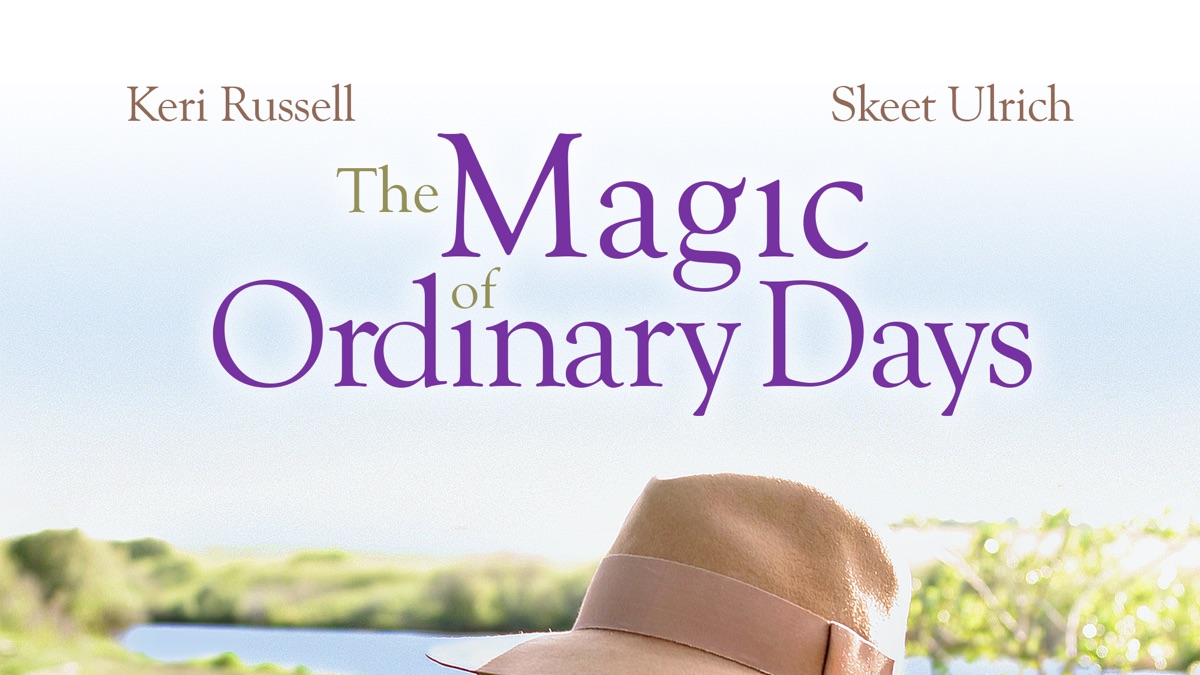 ‎The Magic of Ordinary Days - Apple TV