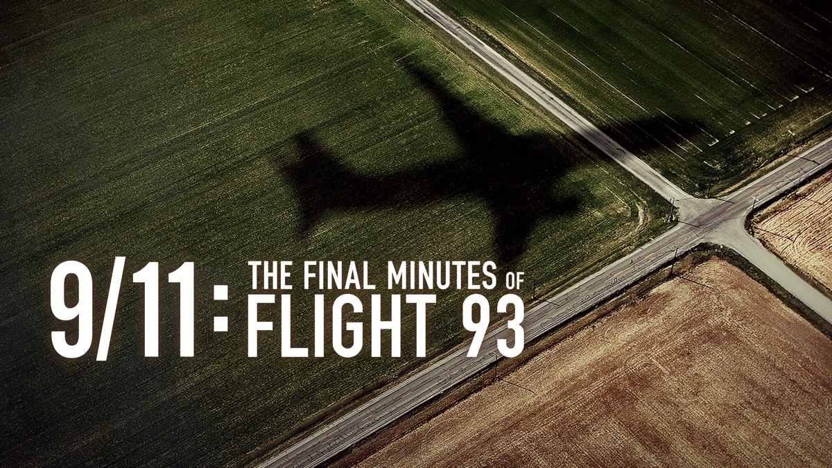 ‎9/11: The Final Minutes of Flight 93 - Apple TV