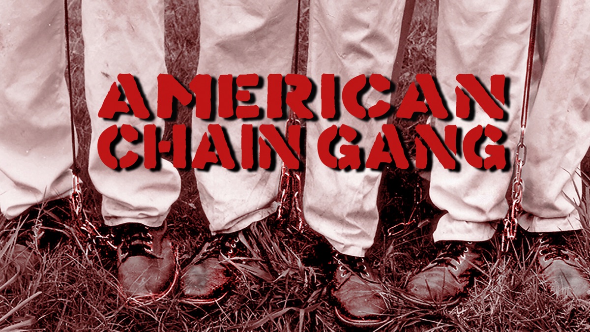 ‎American Chain Gang – Apple TV