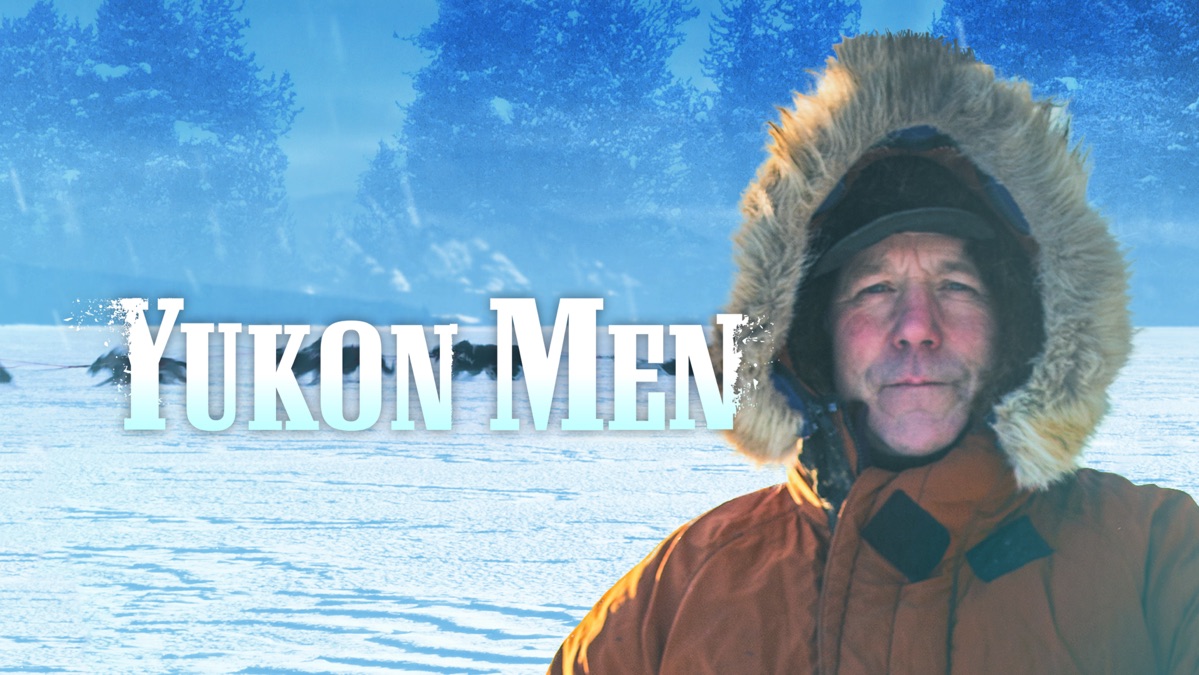 ‎Yukon Men - Apple TV