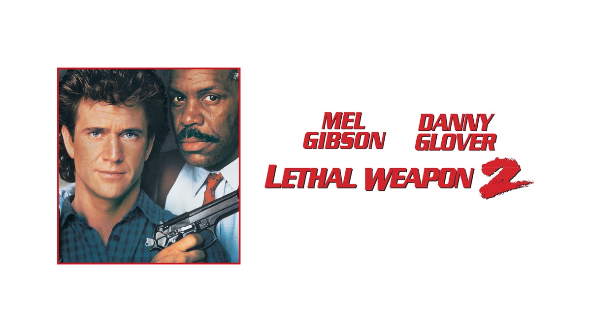 ‎Lethal Weapon 2 - Apple TV