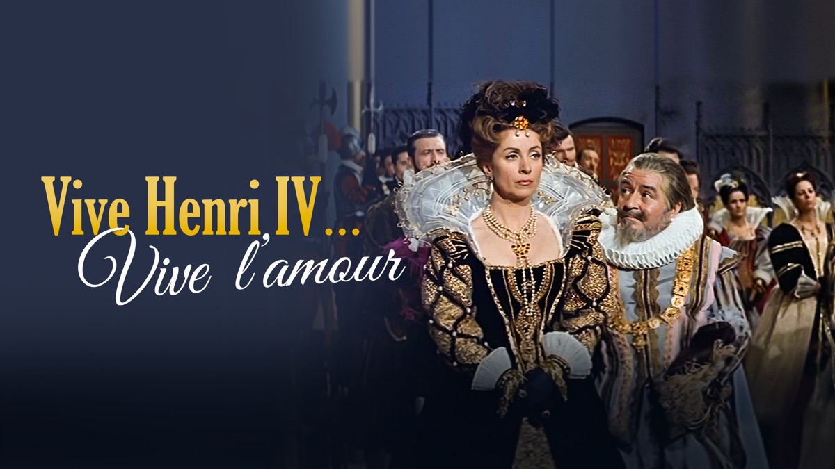 ‎Long Live Henry IV... Long Live Love - Apple TV