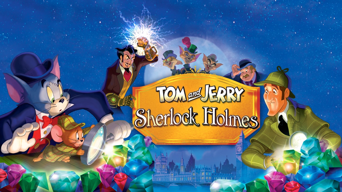 Tom and Jerry Meet Sherlock Holmes》- Apple TV