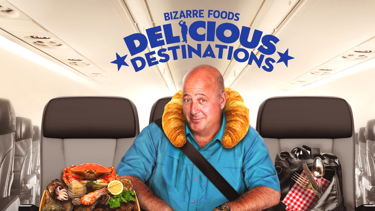 ‎Bizarre Foods: Delicious Destinations - Apple TV