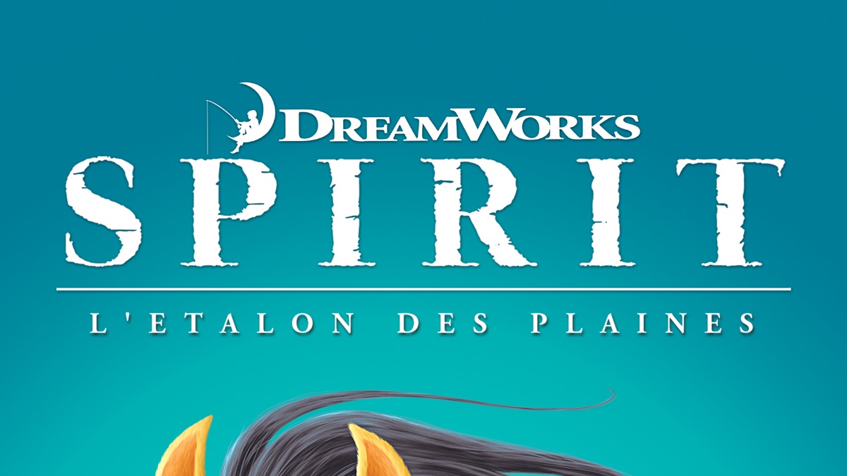 ‎Spirit: L'étalon des plaines - Apple TV