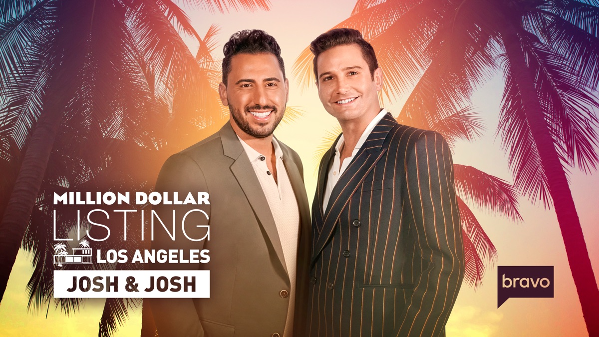‎Million Dollar Listing Los Angeles: Josh and Josh - Apple TV