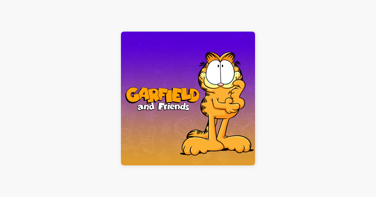‎Garfield and Friends, Season 6 on iTunes