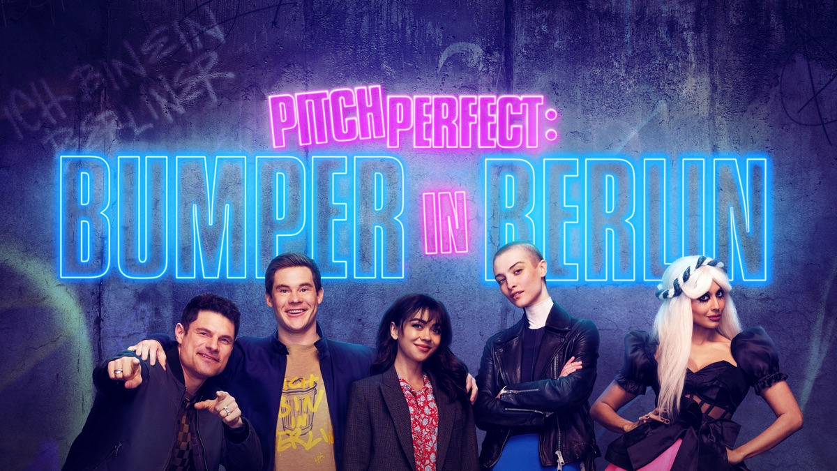 ‎Pitch Perfect: Bumper in Berlin - Apple TV
