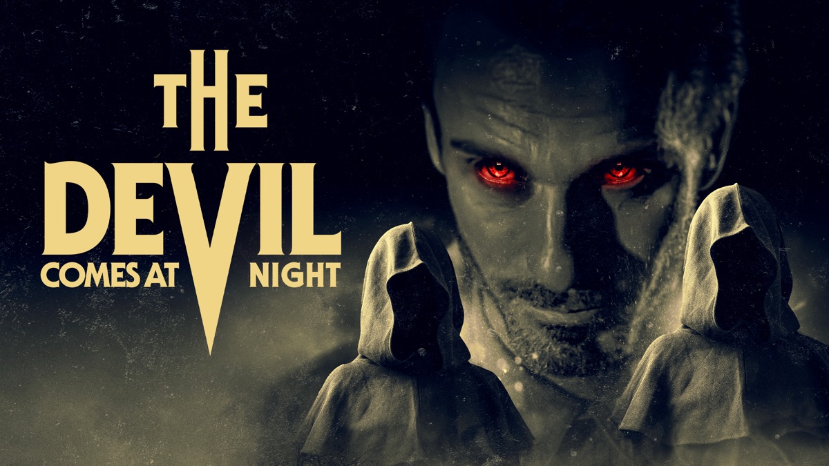 ‎The Devil Comes At Night - Apple TV