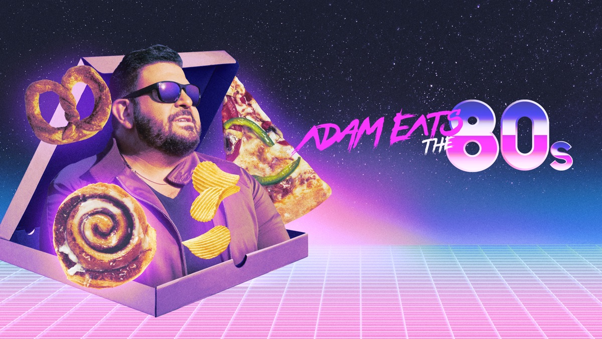 ‎Adam Eats The 80s - Apple TV