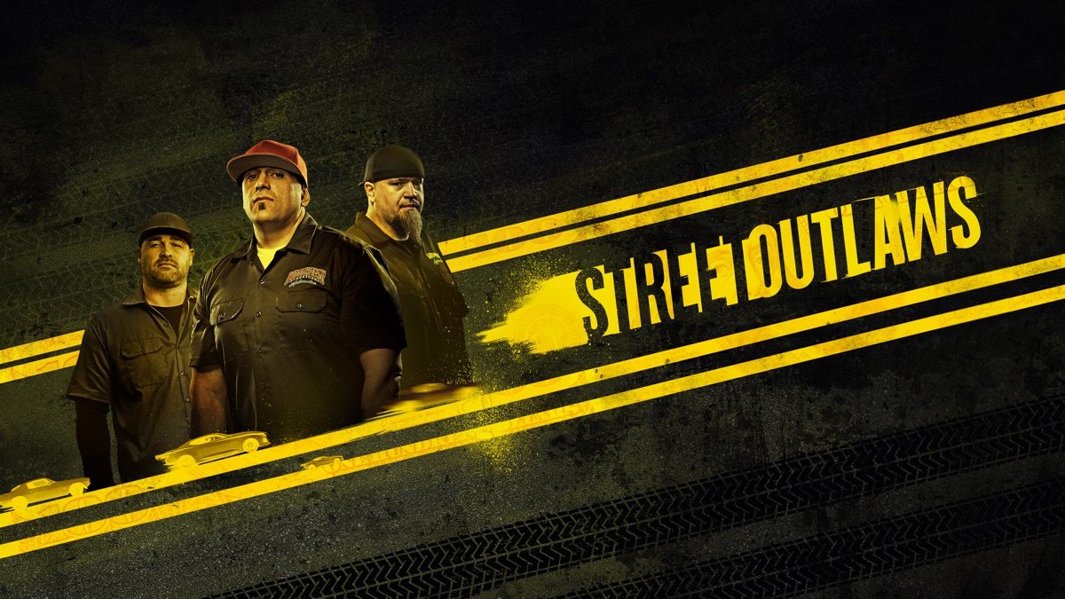 ‎Street Outlaws - Apple TV