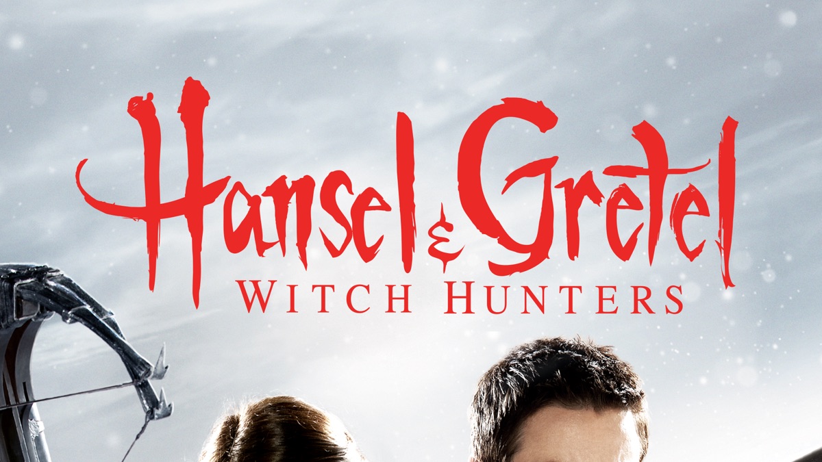 ‎Hansel & Gretel: Witch Hunters - Apple TV