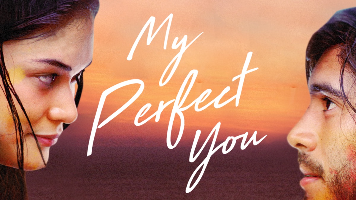 ‎My Perfect You - Apple TV