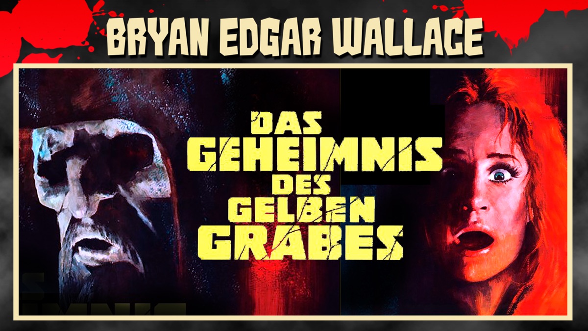 ‎Bryan Edgar Wallace - Das Geheimnis des gelben Grabes - Apple TV