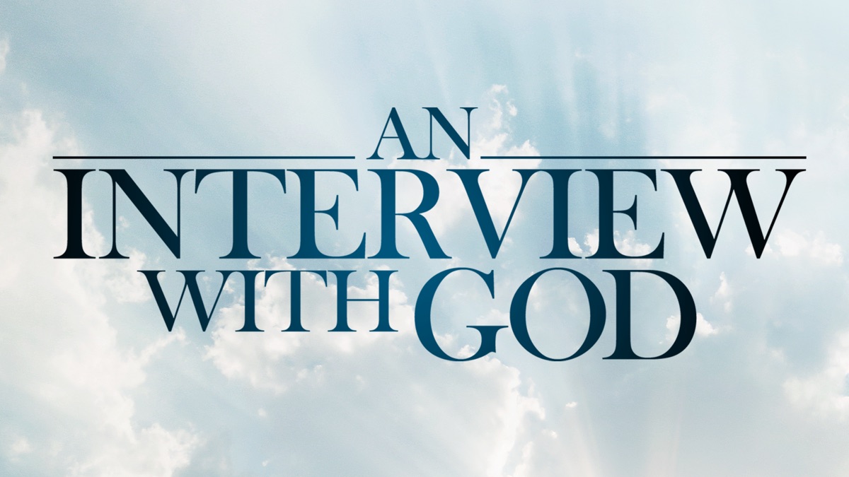 ‎An Interview with God - Apple TV