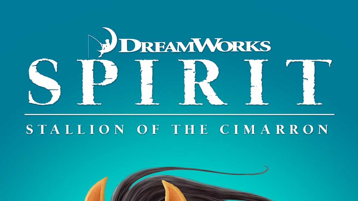 ‎Spirit: Stallion of the Cimarron - Apple TV