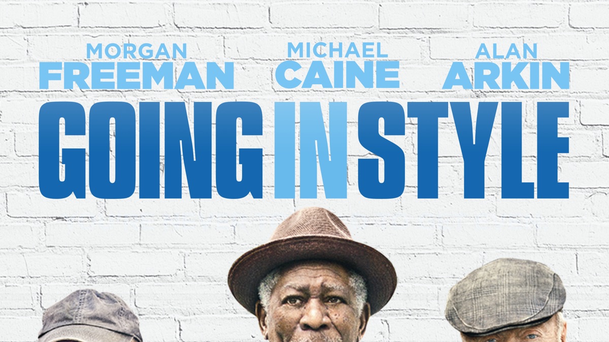 ‎Going In Style - Apple TV