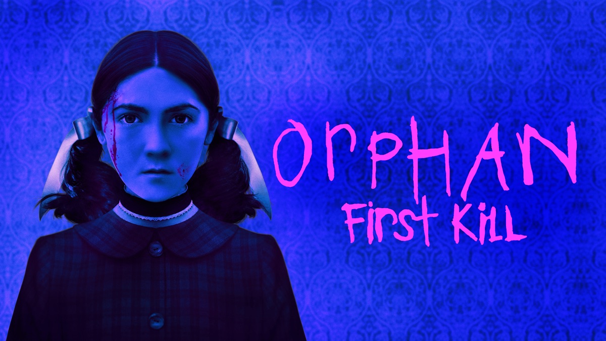 ‎Orphan: First Kill - Apple TV