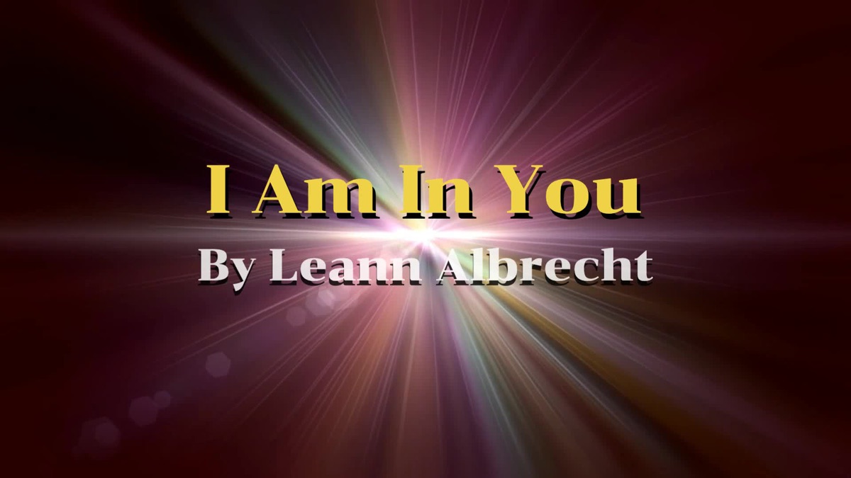 ‎I Am In You - Music Video by Leann Albrecht - Apple Music