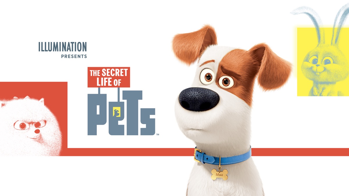 ‎The Secret Life of Pets - Apple TV