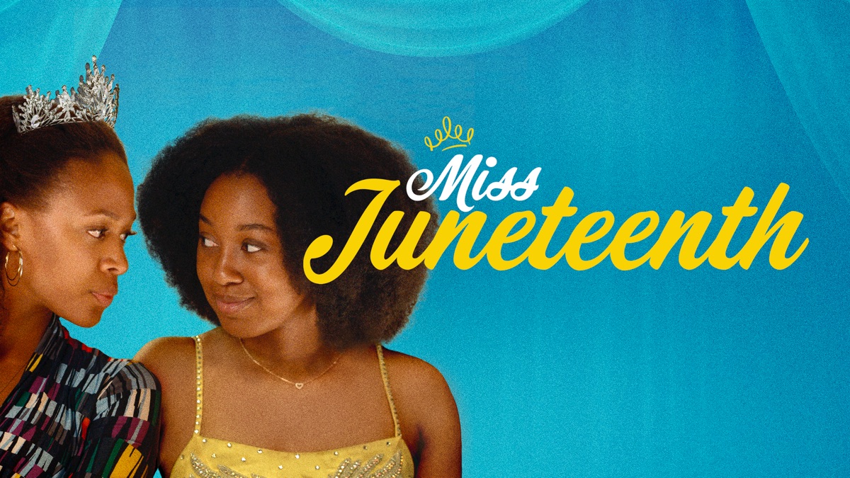 ‎Miss Juneteenth - Apple TV