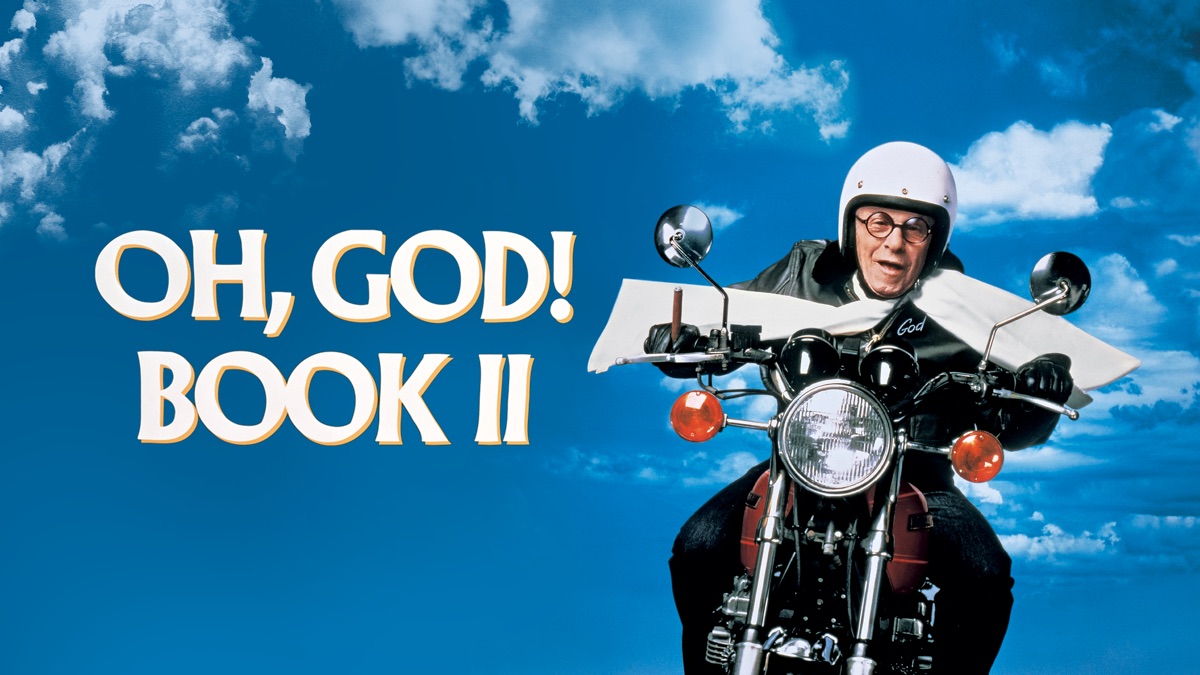Oh, God! Book II | Apple TV
