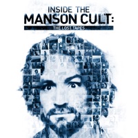 Inside the Manson Cult: The Lost Tapes - TV Show - Hay.tv