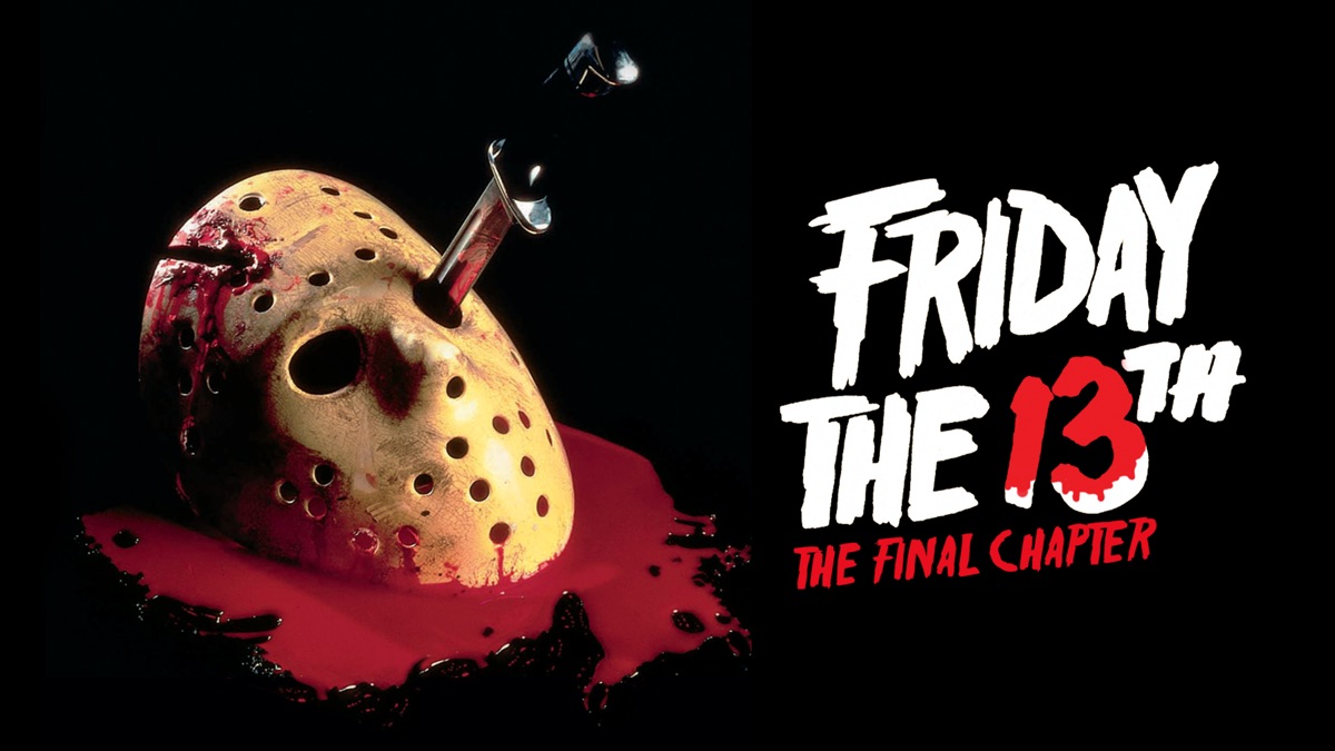 FRIDAY THE 13TH- IV:THE FINAL CHAPTER | Apple TV