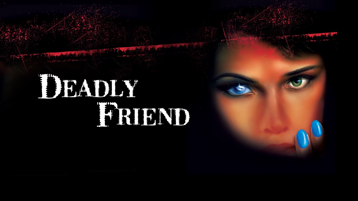 ‎Deadly Friend - Apple TV